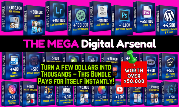 THE MEGA DIGITAL ARSENAL (digital product) – PINKNOBLE